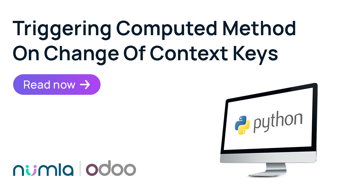 Triggering Computed Method On Change Of Context Keys | Numla